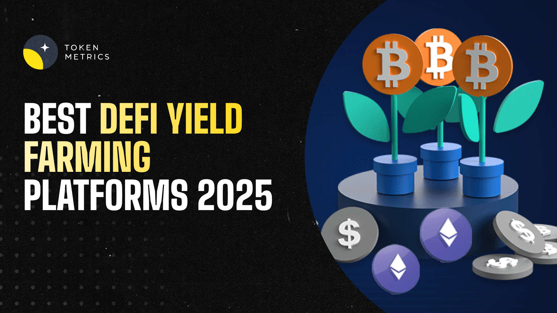 Discover the Best DeFi Yield Farming Platforms for Optimal Returns